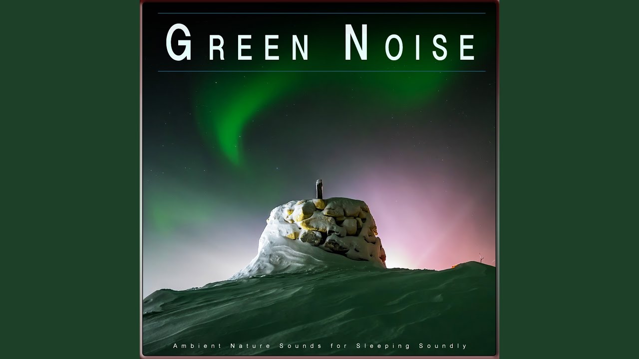 Background Relaxing Green Noise - YouTube Music