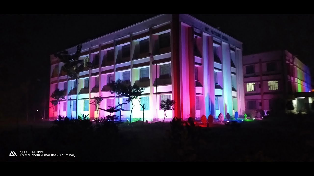 The First look of Government Polytechnic Katihar on the occasion of ...