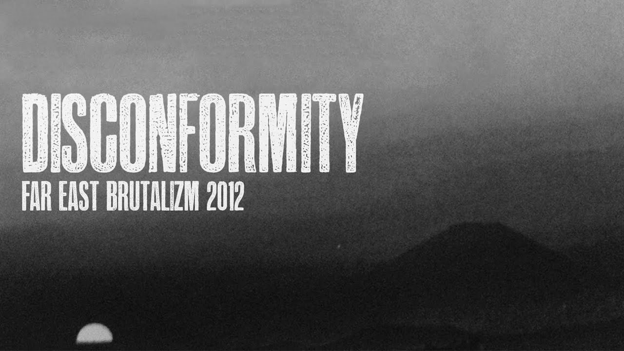 Disconformity - Far East Brutalizm 2012 (Compilation) Full Stream - YouTube