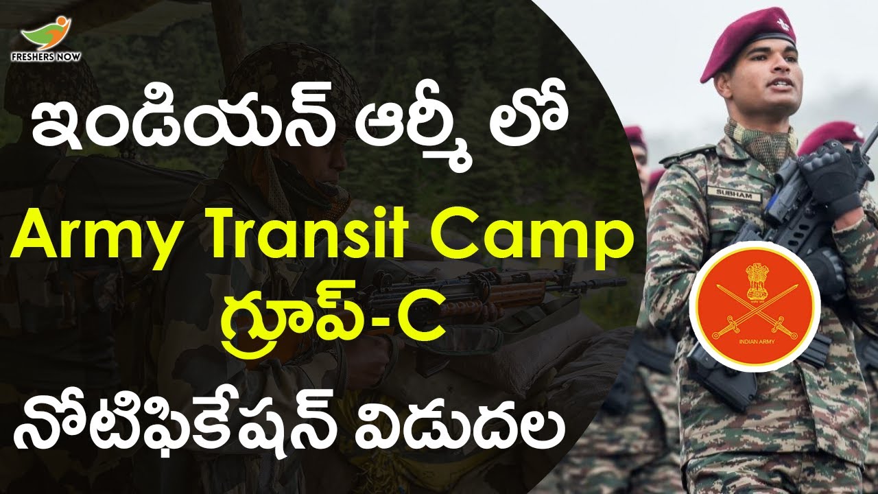 Army Transit Camp Group C Recruitment 2023 Notification in Telugu ...