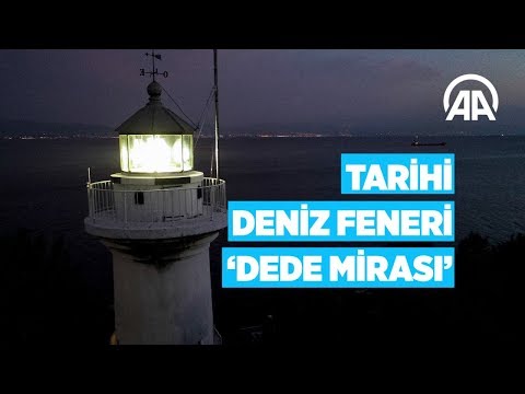 Tarihi deniz feneri 'dede mirası'