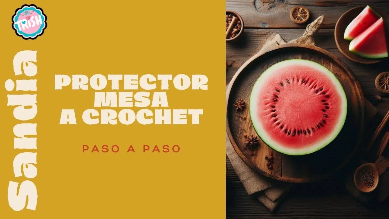 🍉🍉 Protege tu Mesa con un Tejido Hecho a Mano: Tutorial Completo 🍉🍉 - YouTube