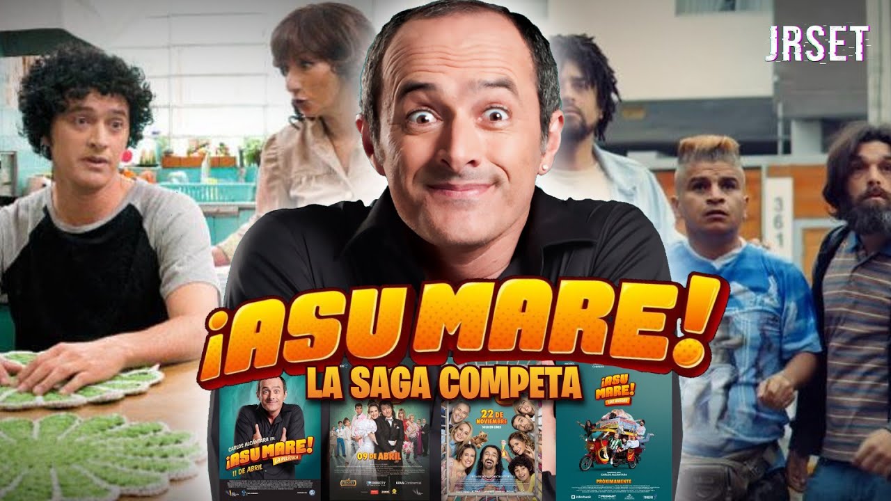 ¡ASU MARE! Revivió y Empeoró el CINE PERUANO (Saga Completa) - YouTube