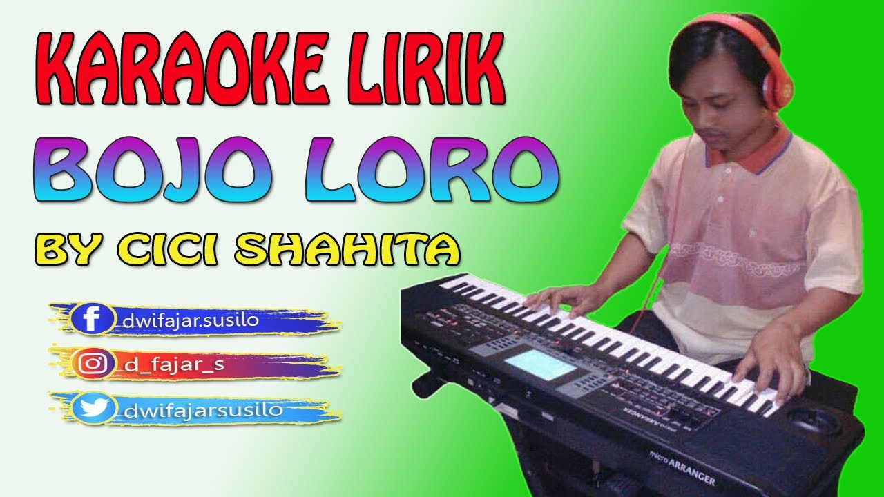 Bojo Loro Karaoke Koplo Lirik || Cover Rajaf Channels - YouTube