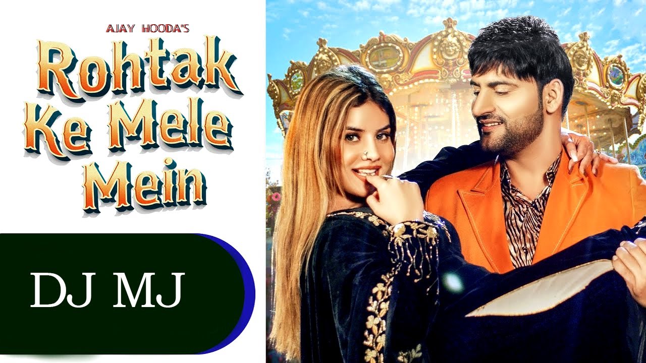 Rohtak K Mele Me | Sixer Song4 | Ajay Hooda | Sakshi | New Haryanvi Dj ...