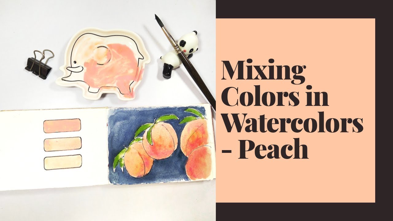 Mixing Colors in Watercolors - Peach - YouTube