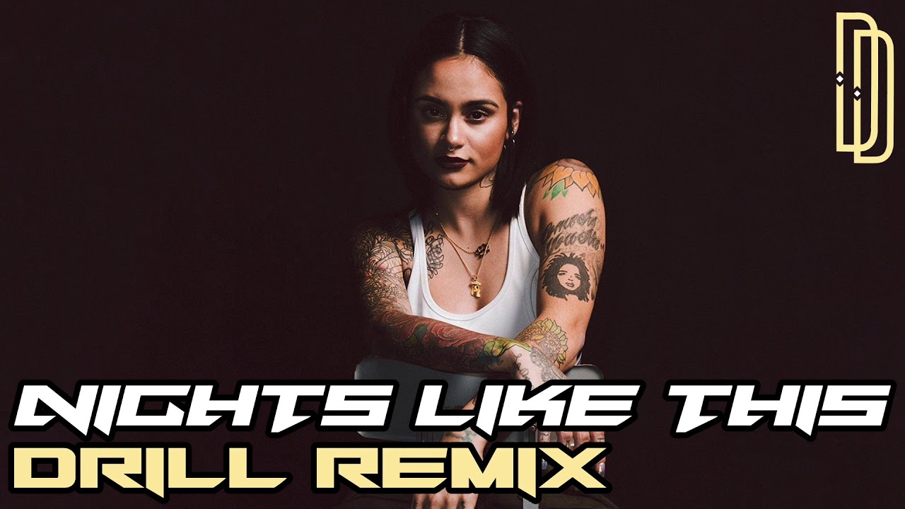 Kehlani - "Nights Like This" [Drill Remix] | Prod. by Dev Dhokia - YouTube