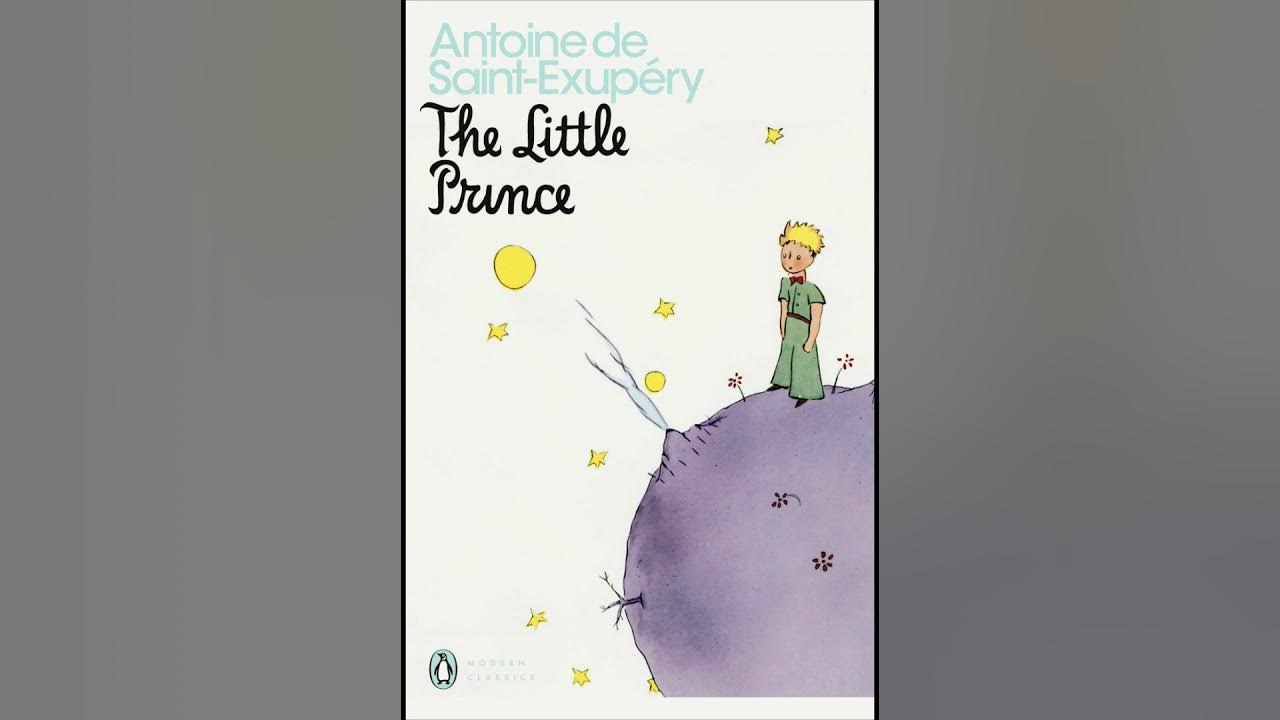 The Little Prince novella by Antoine de Saint Exupéry audiobook Chapter ...