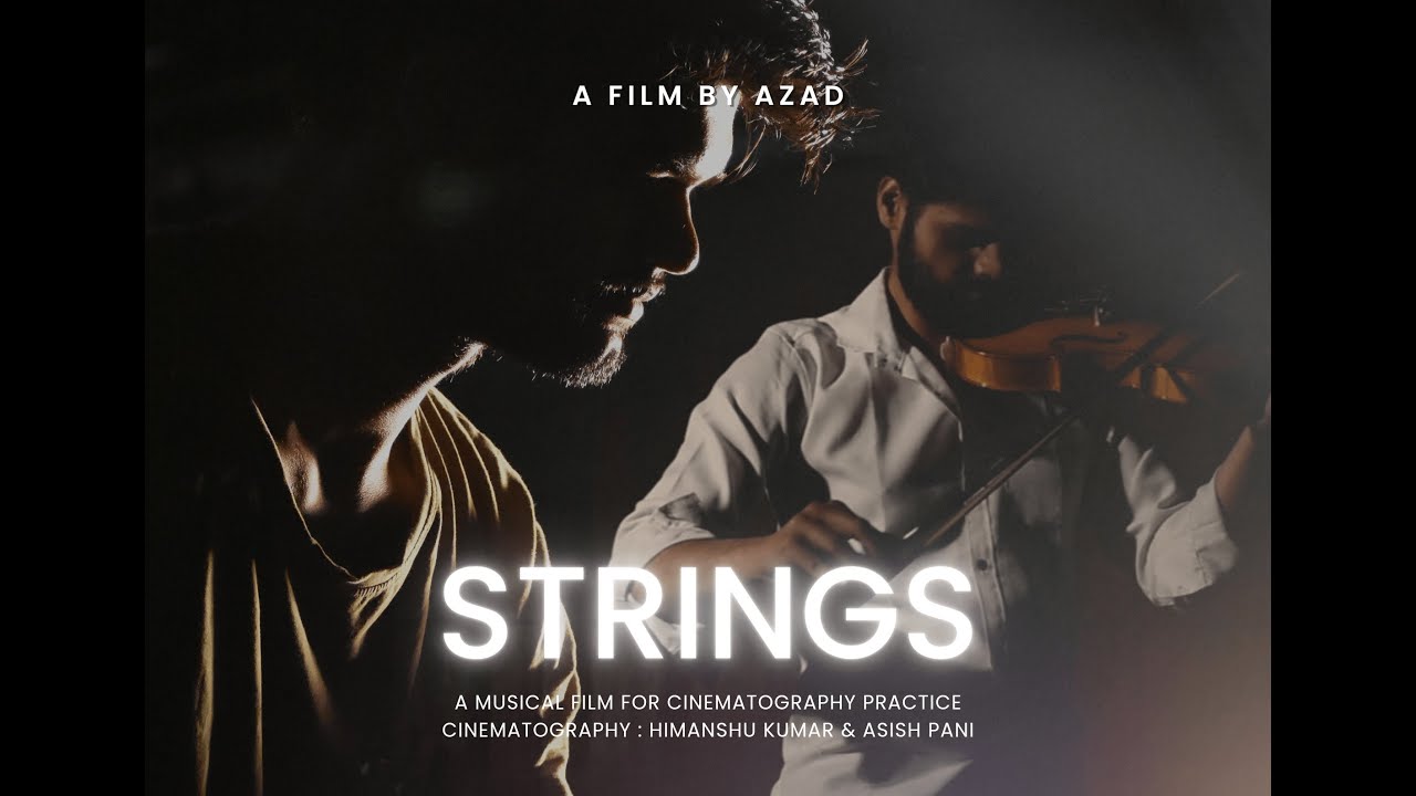 STRINGS | Musical Short Film | A Nikon Film - YouTube