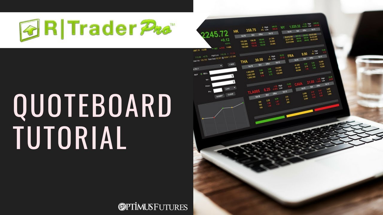 R|Trader - Quote Board Tutorial - YouTube