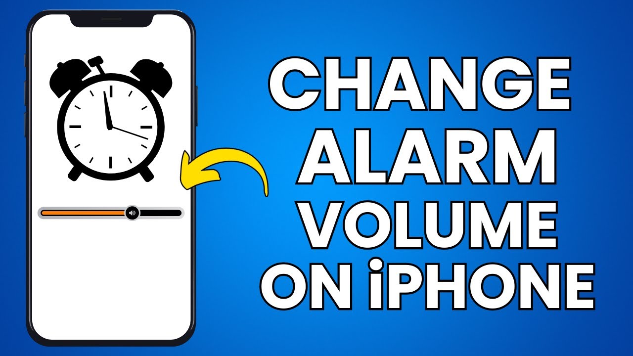 How To Change Alarm Volume On iPhone - YouTube