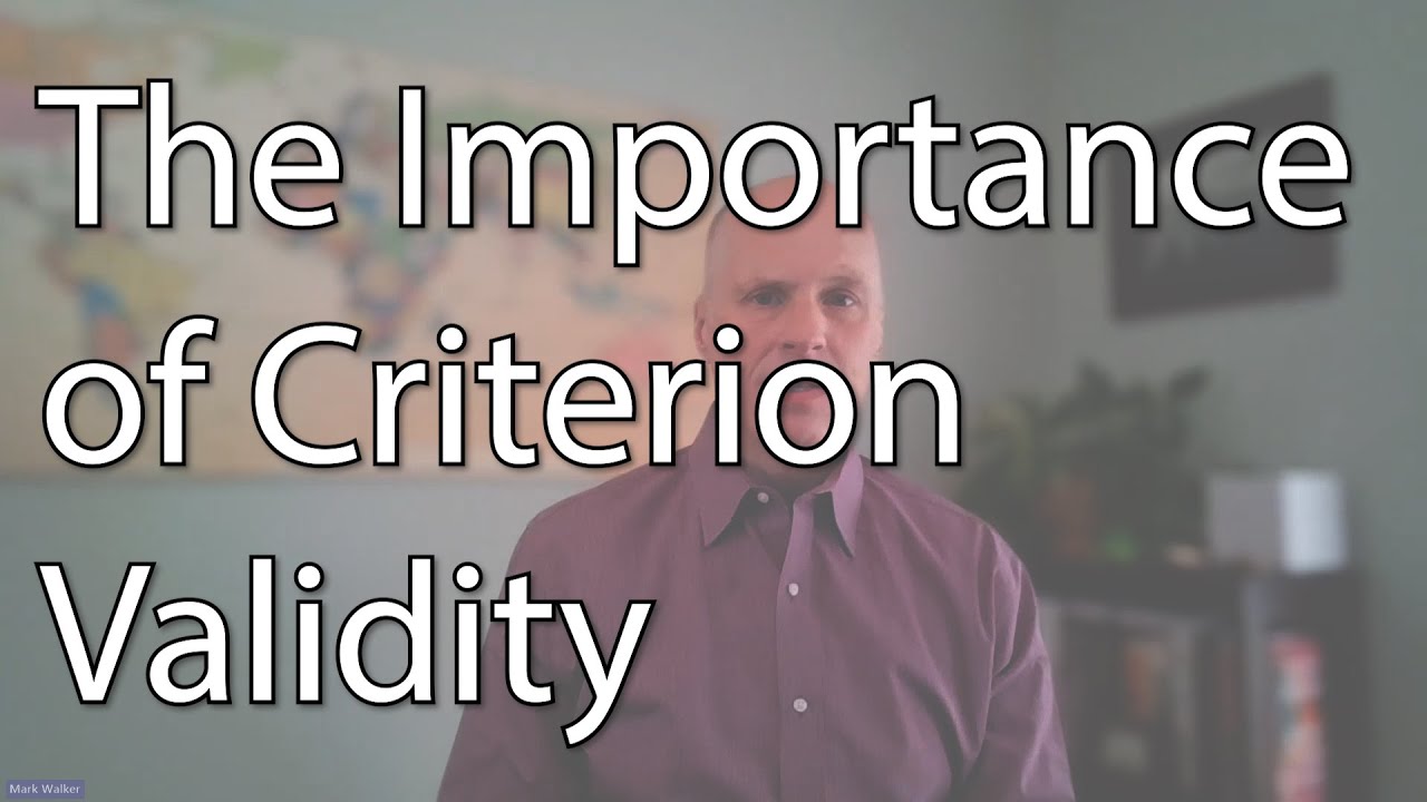 The Importance of Criterion Validity - YouTube