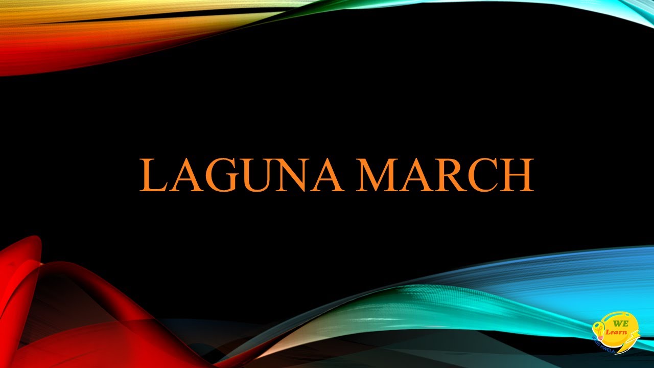 LAGUNA MARCH - YouTube