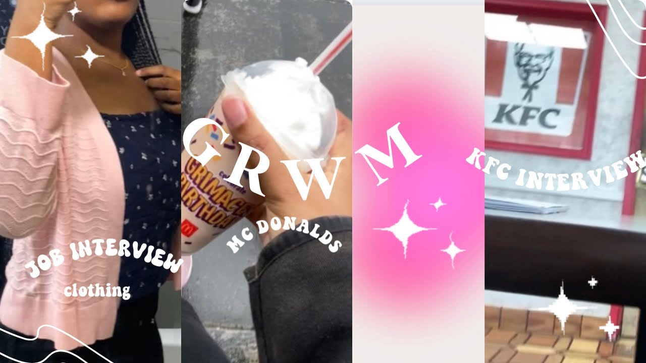 grwm for first job interview at KFC, store & McDonald’s ˚ . - YouTube