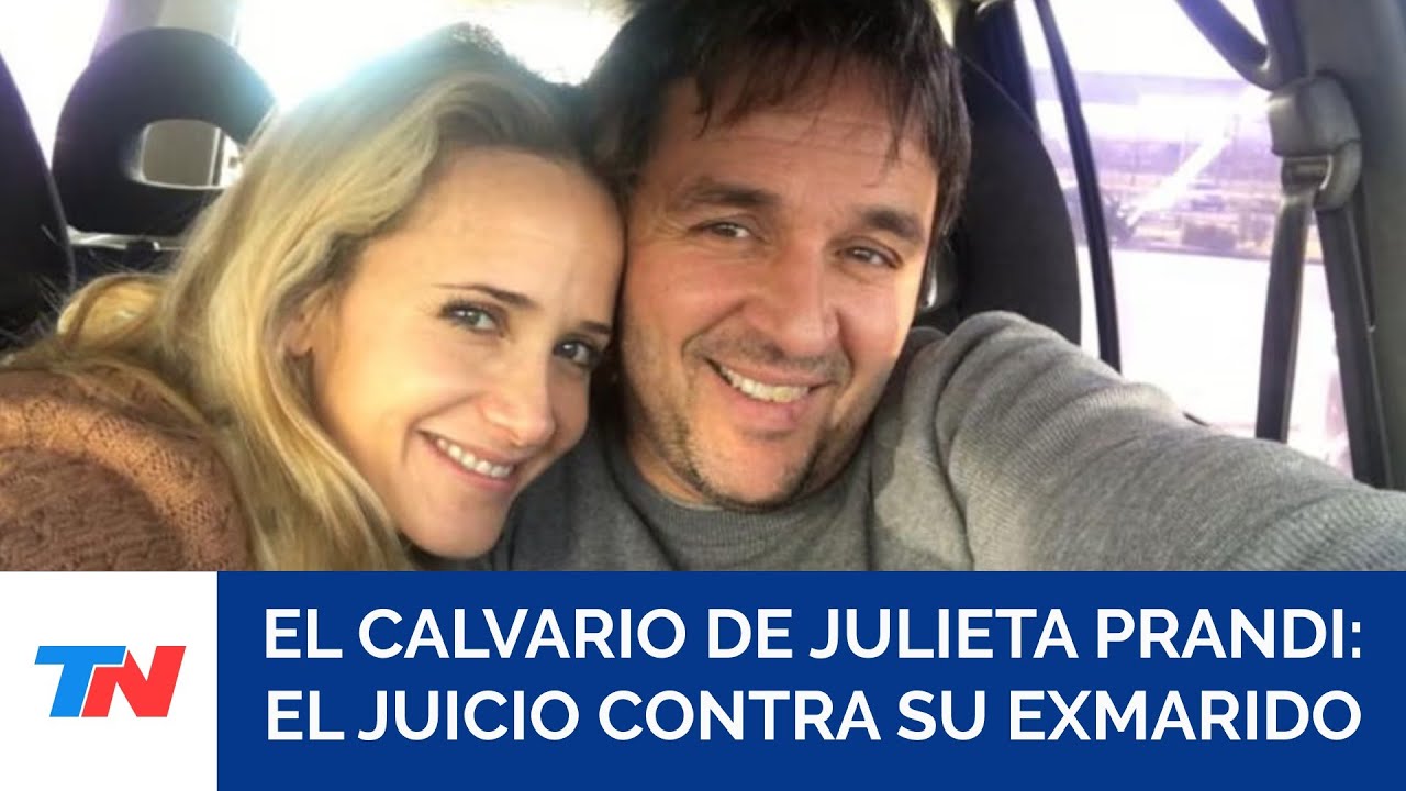 Empieza el juicio contra el exmarido de Julieta Prandi por violación: las pruebas de la Justicia ...
