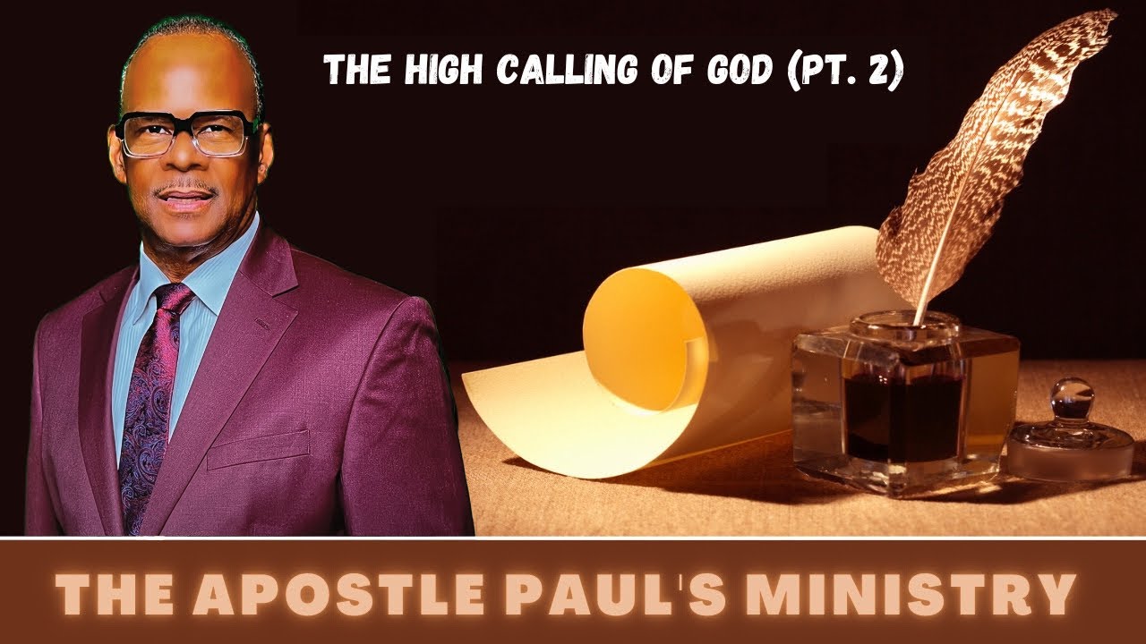 #130: The High Calling Of God (Pt.2) - YouTube