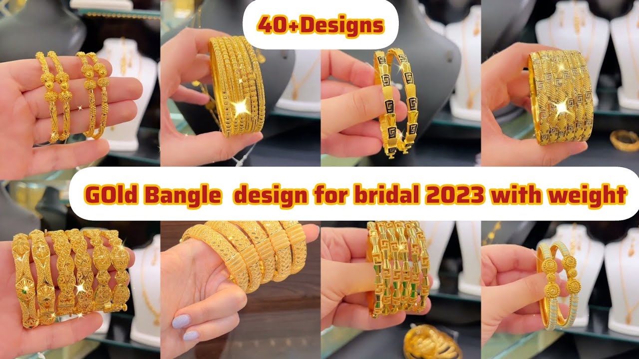 40+Gold Designs For Bridal With Weight ️ ️ Gold Bangles Designs 2023 ...