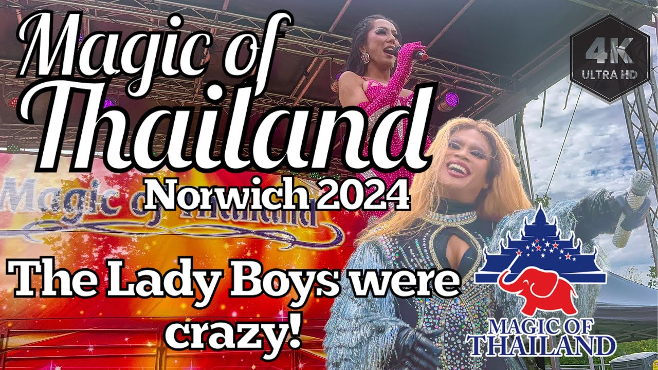 Magic of Thailand Festival | Thai Festival Norwich 2024 | INCREDIBLE ...