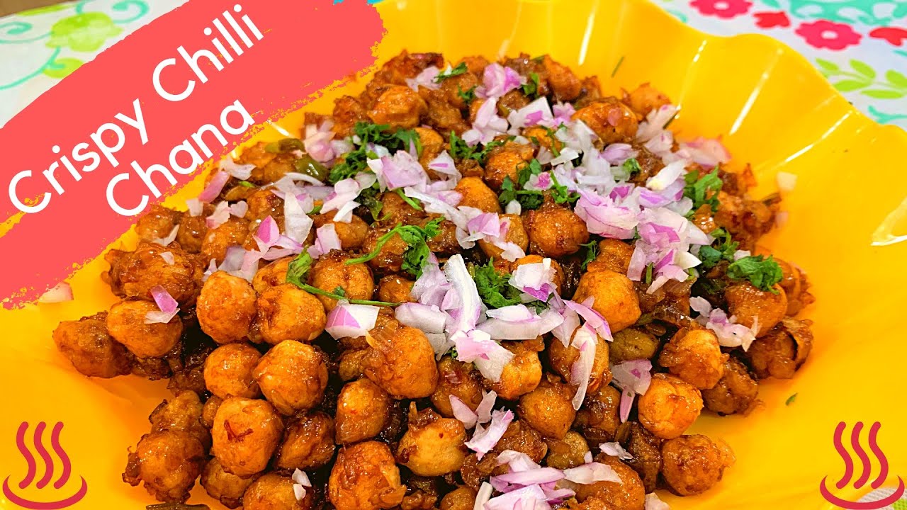 Crispy Chilli Chana Recipe | Shezwan Chana Recipe | Crispy | Spicy ...