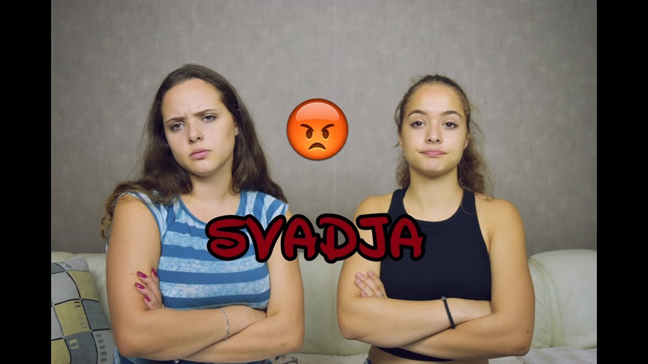 Andjela&Nadja i velika svadja - YouTube