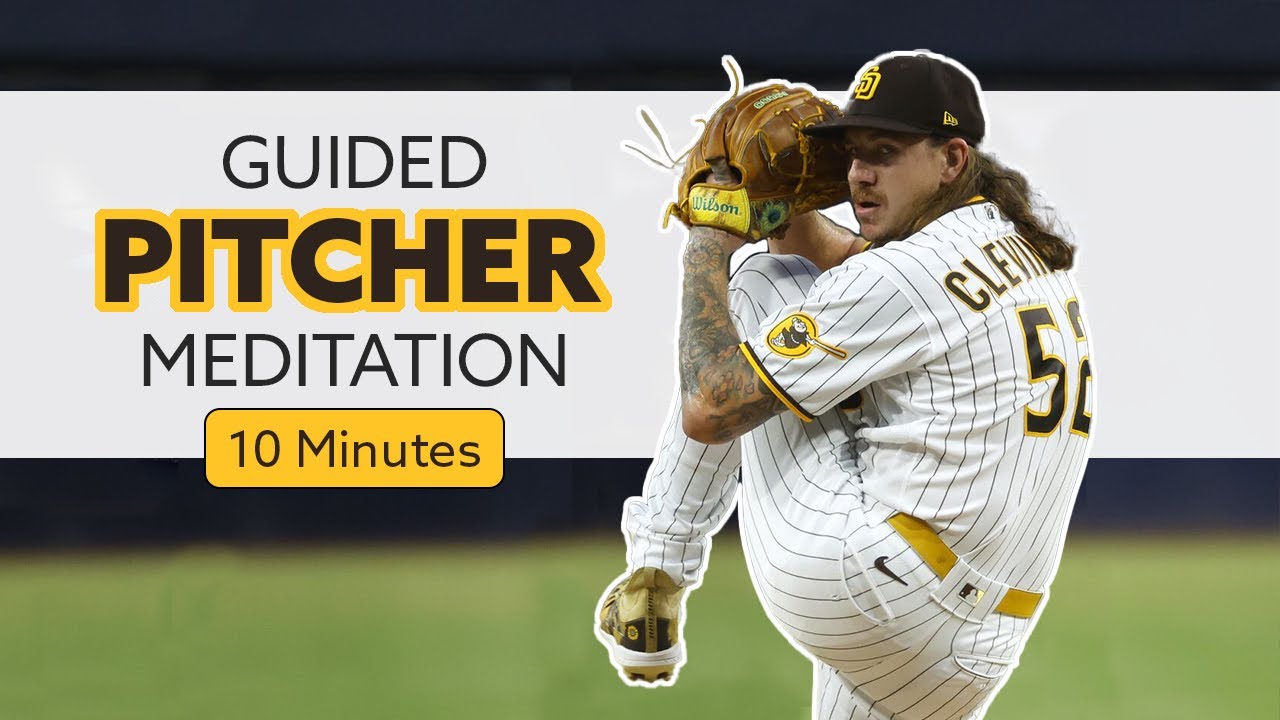 10 Minute Guided Meditation for Pitchers Pregame - YouTube