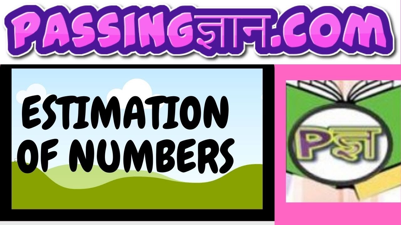 Estimation Of Numbers CLASS 6 ESTIMATION Using 5 estimation-of-numbers-class-6-estimation-using-5