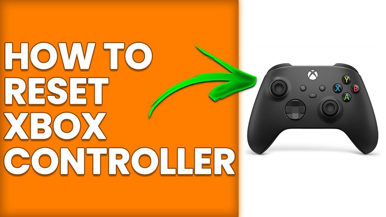 How To Reset Xbox Controller (How To Do A Factory Reset On Xbox ...