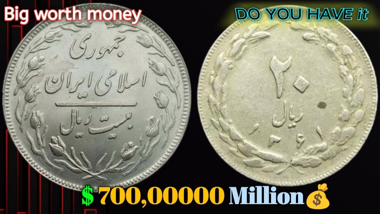 "The $700 Million 20 Riyal Coin of Iran 1361: A Hidden Treasure in ...