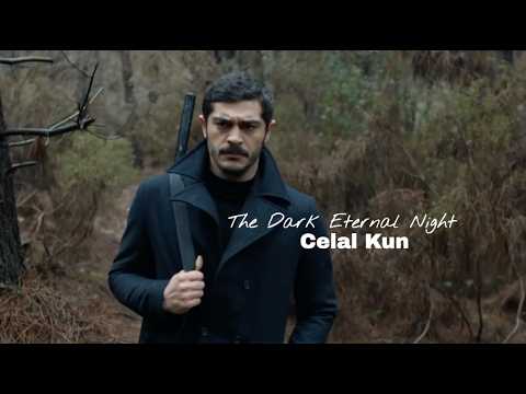 The Dark Eternal Night | Celal Kun | MARASLI