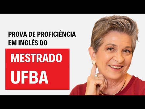 Conheça a Prova de Proficiência em Inglês do Mestrado da UFBA - NUPEL