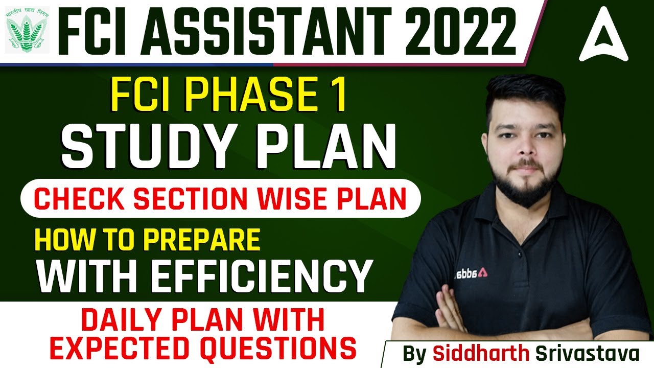 FCI ASSISTANT 2022 FCI PHASE 1 STUDY PLANCHECK SECTION WISE PLAN HOW TO ...