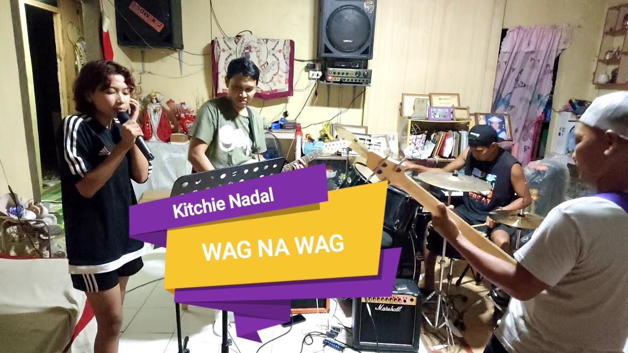 Wag Na Wag Mong Sasabihin (Kitchie Nadal) jamming session only - YouTube