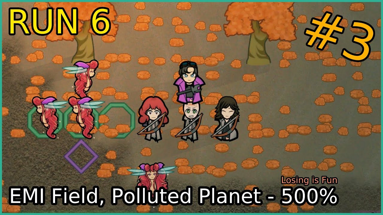Polluted Planet in EMI Field - RUN 6, #3 - 500% Losing is Fun, Randy ...