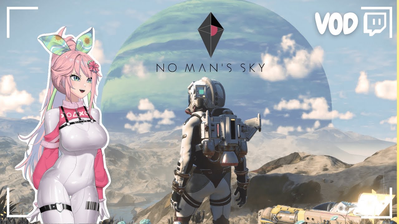 No Man's Sky First Playthrough | VTuber (VOD 82) - YouTube