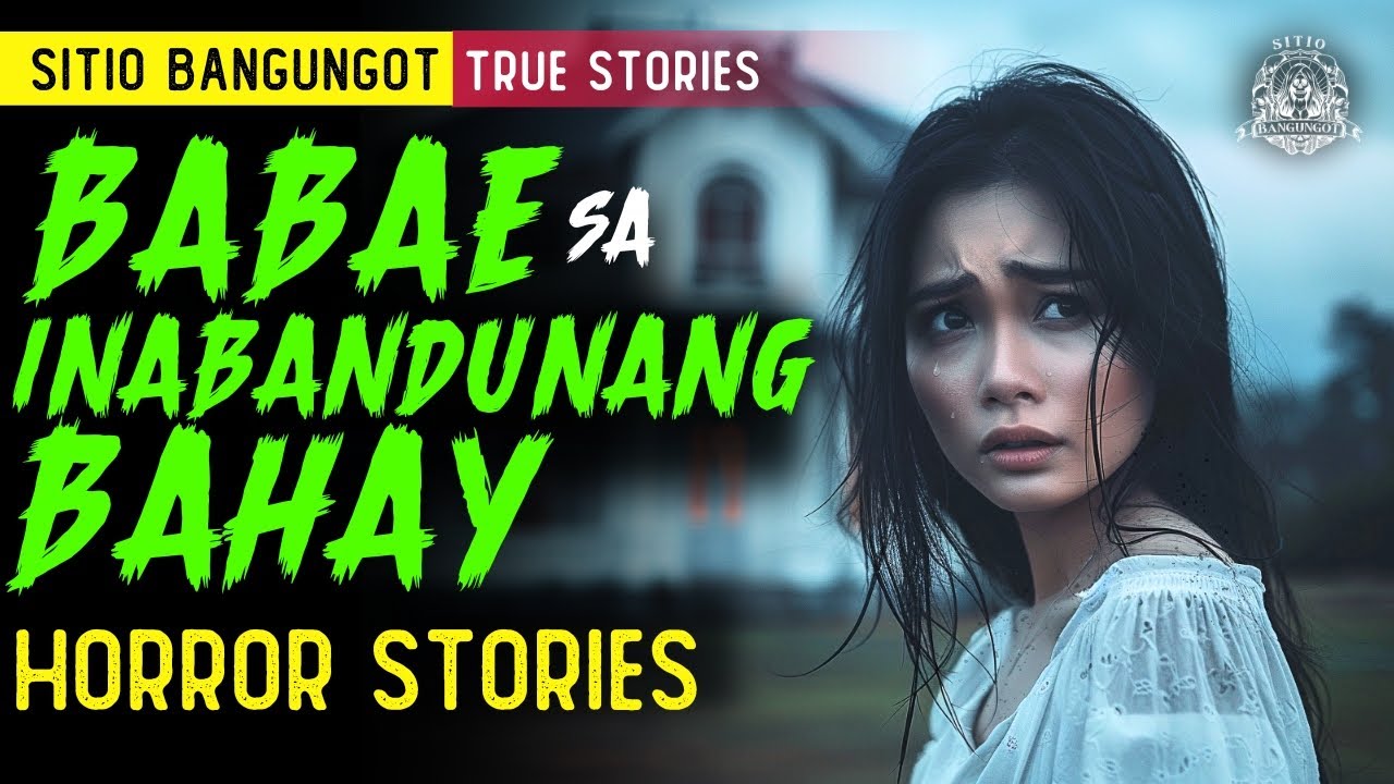 Babae sa Inabandunang Bahay Horror Stories - Tagalog Horror Stories ...