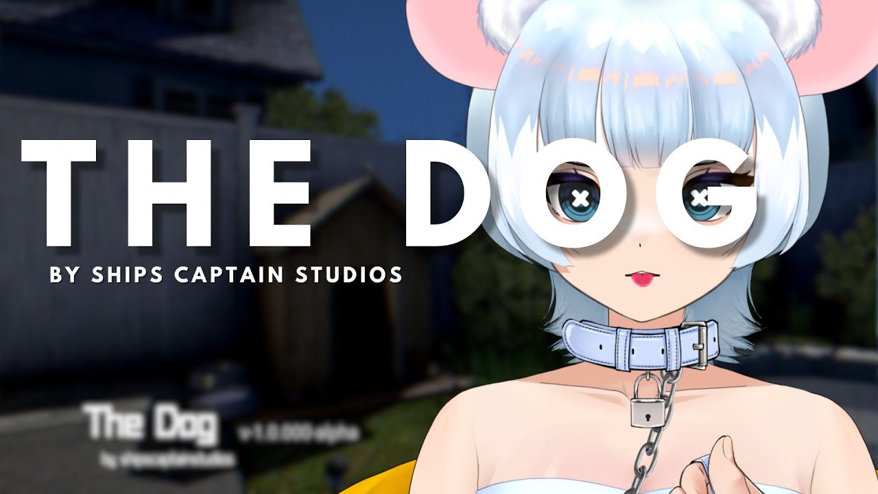 GAME ANYING! - [The Dog by Ships Captain Studios] - YouTube