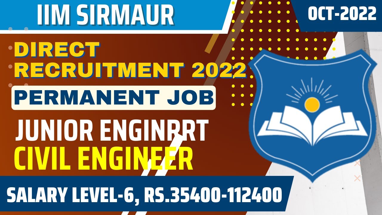 IIM Junior Engineer Civil Recruitment for Civil Engineer Regular Job ...