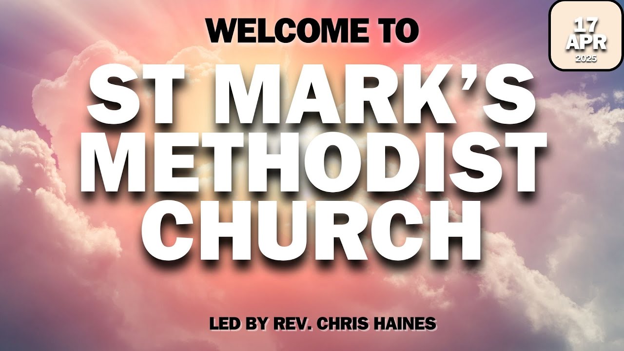St Marks Methodist Church | Holy Week 2025 | Maundy Thursday - YouTube