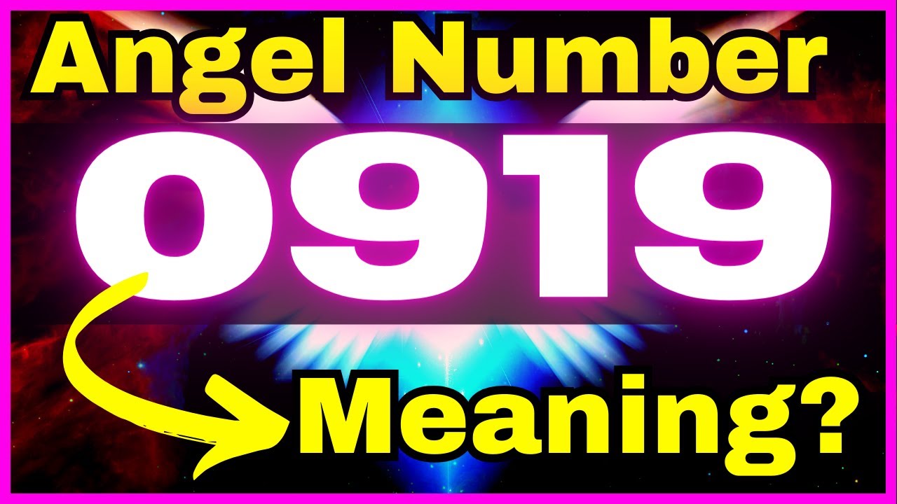 ️ ️ 0919 Angel Number Meaning LOVE + LIFE 💰 Why You Are Seeing 0919 # ...