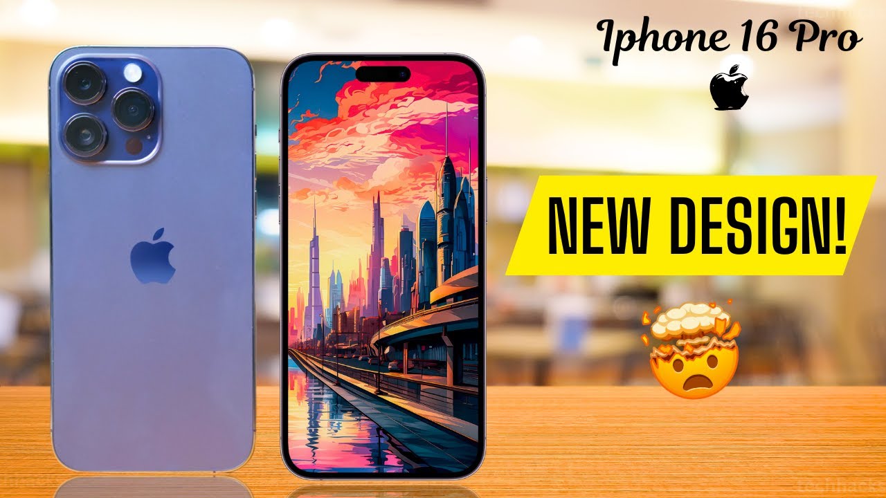 iPhone 16 Pro - New Design For 2024 !! 🤐🤐 - YouTube