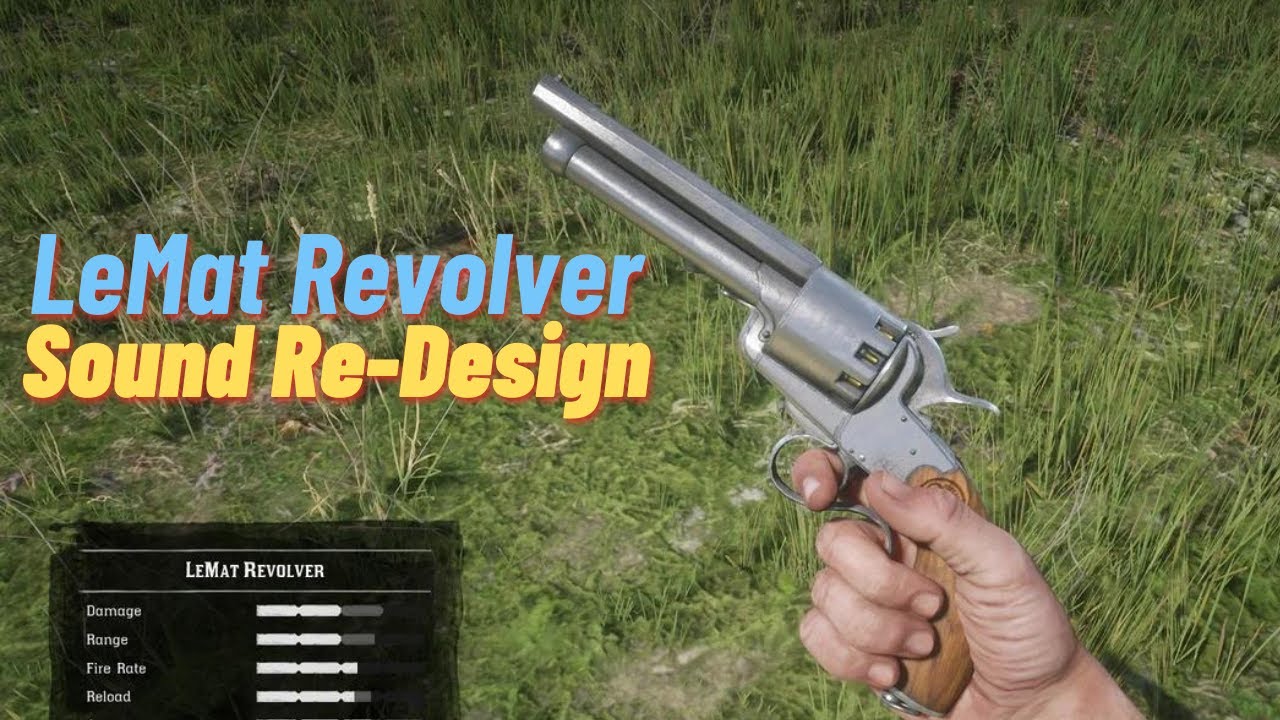 RDR2 - LeMat Revolver Sound ReDesign - YouTube