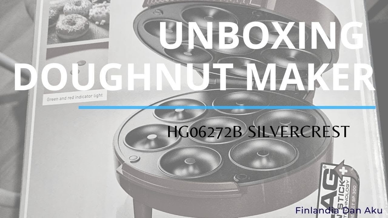 Unboxing Donut Maker SilverCrest HG06272B [ENG] - YouTube