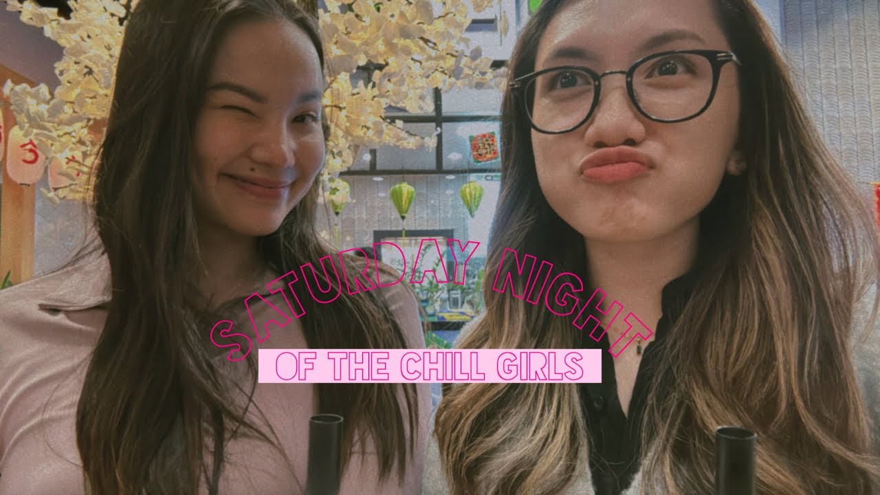 Saturday night with the chill girls 🤎 - YouTube