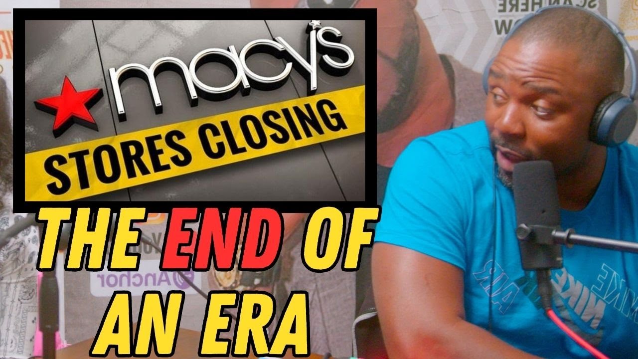 Macy's Closing Almost 150 Stores! - YouTube