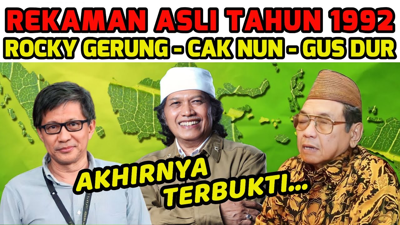 TONTON SEBELUM DIHAPUS!! REKAMAN ROCKY GERUNG BERSAMA CAK NUN DAN GUS ...