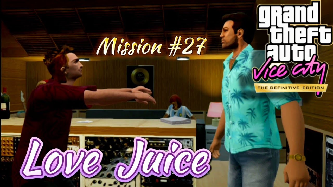 Gta Vice City Definitive Edition |Love Juice Mission-#27| Android ...