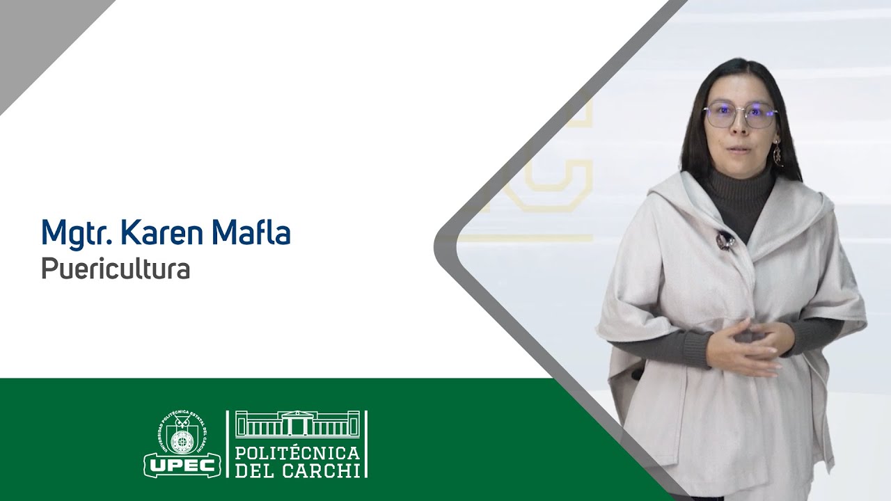 Mgtr. Karen Mafla - Puericultura - YouTube