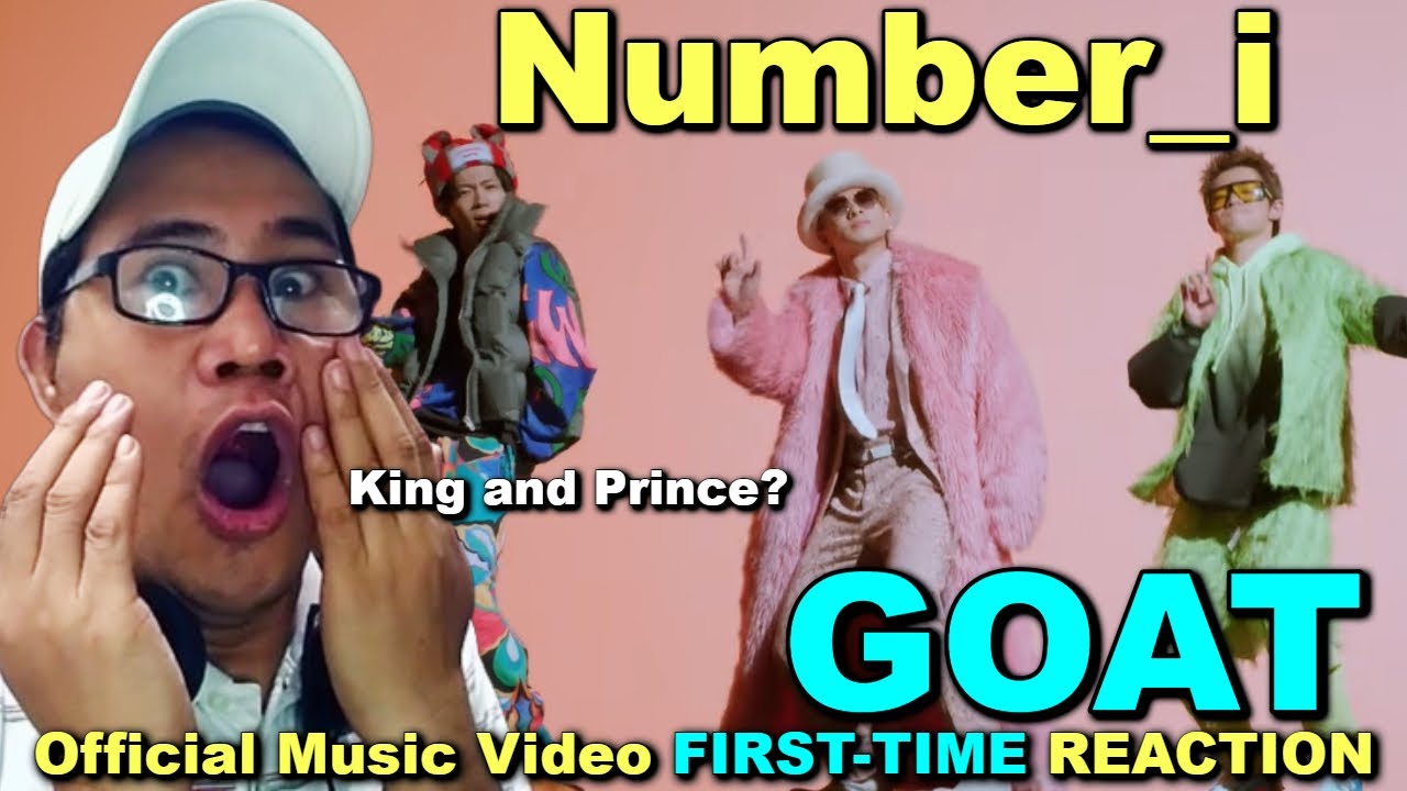 FIRST-TIME REACTION - Number_i - GOAT (Official Music Video) - YouTube