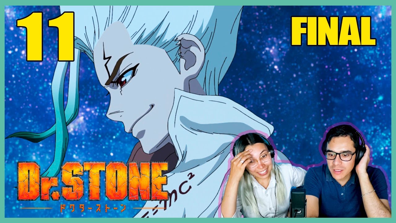 PLATINO CONSEGUIDO!!! 💪 | DR. STONE | Cap 11 | Tp 3 | Reacción - YouTube