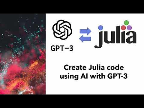 Using GPT3 / ChatGPT to generate and debug code - Julia tutorial - YouTube